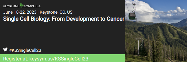 Single Cell Biology: From Development to Cancer | Keystone Symposia ...